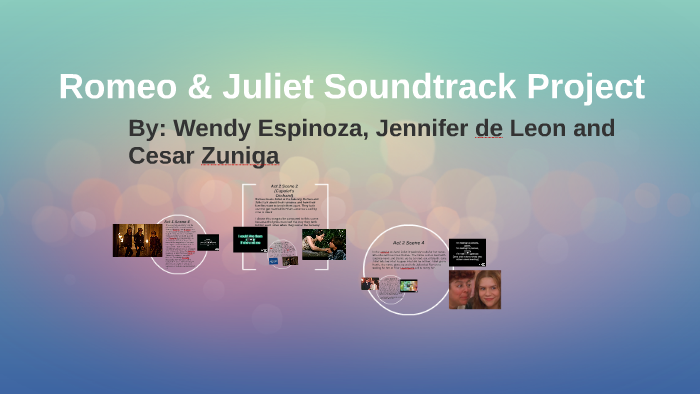 Romeo & Juliet Soundtrack Project by hiiii hii on Prezi