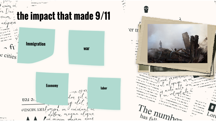 the impact that made 9/11 to america by sheleyna hernandezzurita on Prezi