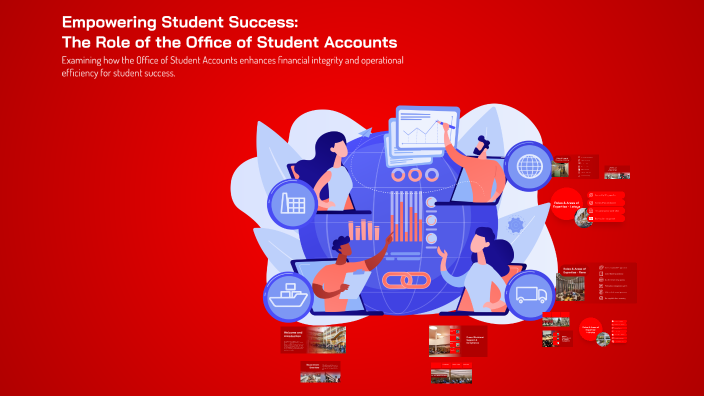 Empowering Student Success: The Role of the Office of Student Accounts ...