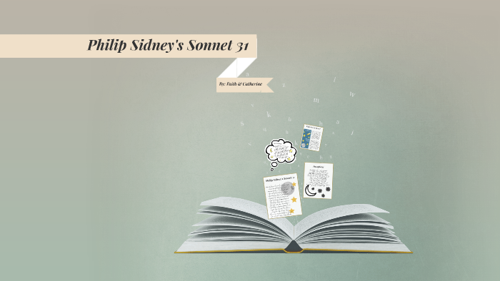 Philip Sidney's Sonnet 31 by Faith Davis on Prezi