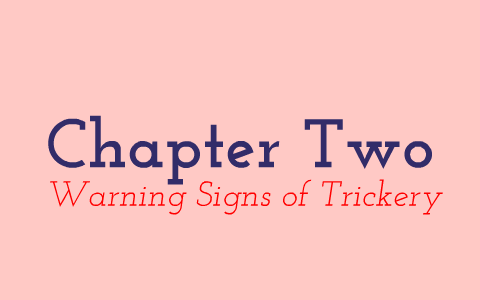 Warning Signs of Trickery by Rhiannon Blouin on Prezi