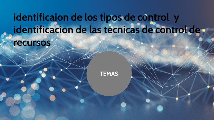 control preliminar by Albert Vel Her on Prezi