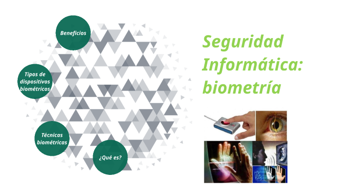 Seguridad Informática: biometría by victoria diaz herrera on Prezi