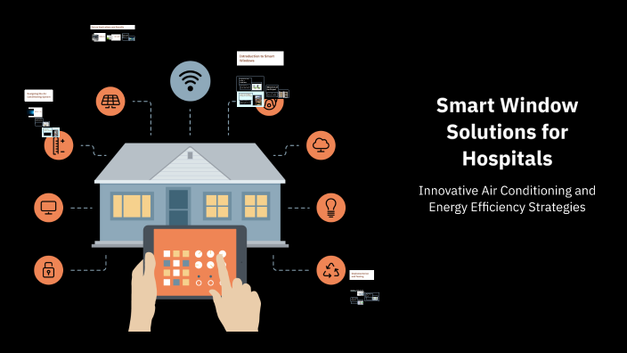 Smart Window Solutions for Hospitals by Moustafa Elgendy on Prezi