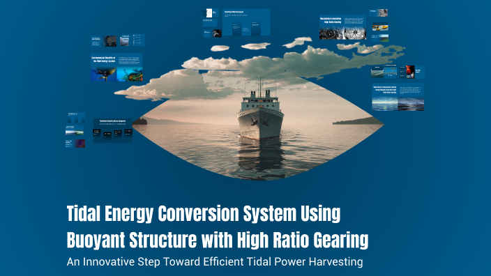 Tidal Energy Conversion System Using Buoyant Structure with High Ratio ...