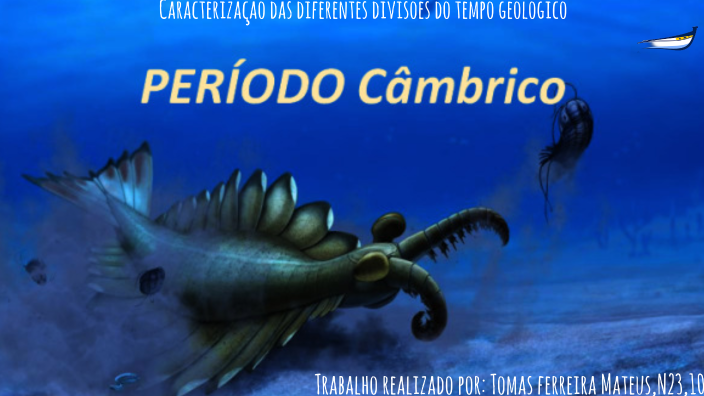 PERIODO Cambrico by Tomas Mateus on Prezi