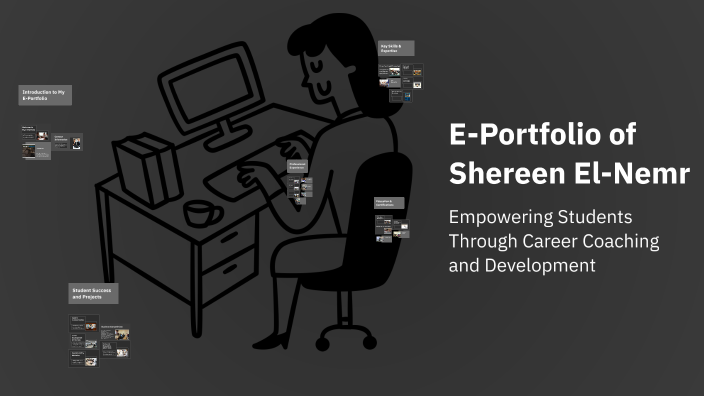 E-Portfolio of Shereen El-Nemr by Shereen EL_Nemr on Prezi