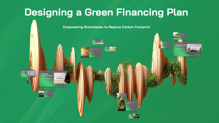 Designing a Green Financing Plan by 2024-26 SAKSHI on Prezi