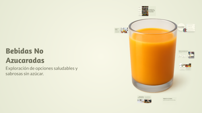 Bebidas No Azucaradas by Maria Fernanda Tranquilino San Juan on Prezi