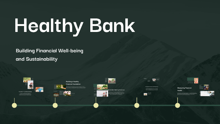 Healthy Bank by Muhammad Paskal on Prezi