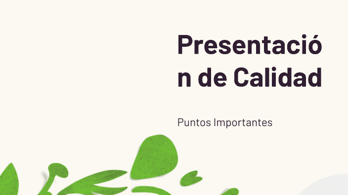 Presentacion De Calidad By Luis Diego Echauri Coronado On Prezi