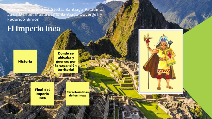 Trabajo practico de geografía sobre el impero Inca Nuñez, Stella ...