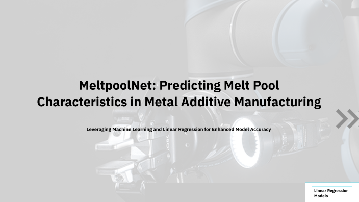 MeltpoolNet: Predicting Melt Pool Characteristics in Metal Additive ...