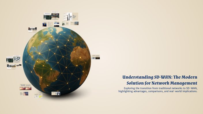 Understanding SD-WAN: The Modern Solution for Network Management by ...