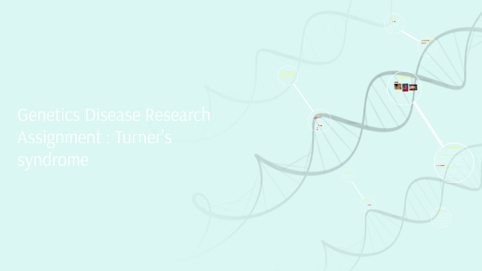 Genetics Disease Research Assignment : by Nicola Reeves on Prezi
