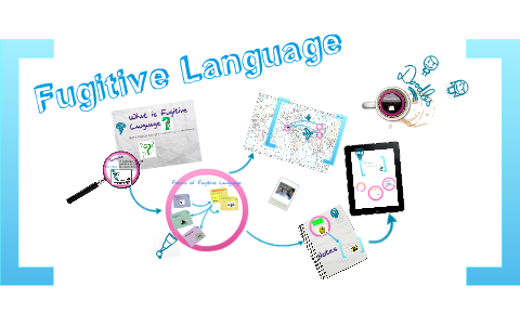 Fugitive Language by Kailee Russell