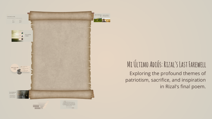 Mi Último Adiós: Rizal's Last Farewell by Jdjdjd Tatat on Prezi