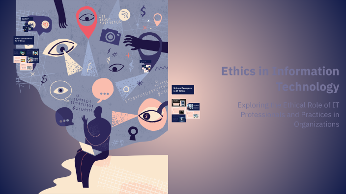 Ethics in Information Technology by Rutvi Thakkar on Prezi
