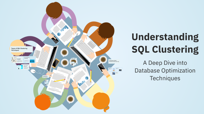 Understanding SQL Clustering by Chris Oswalt on Prezi