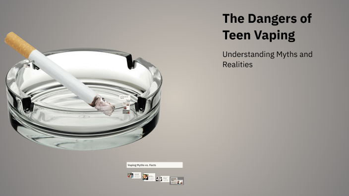 The Dangers of Teen Vaping by TIFFANY MARTINEZ on Prezi
