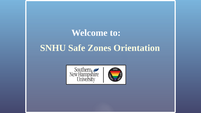 SNHU Safe Zones by Rachel Sharp on Prezi