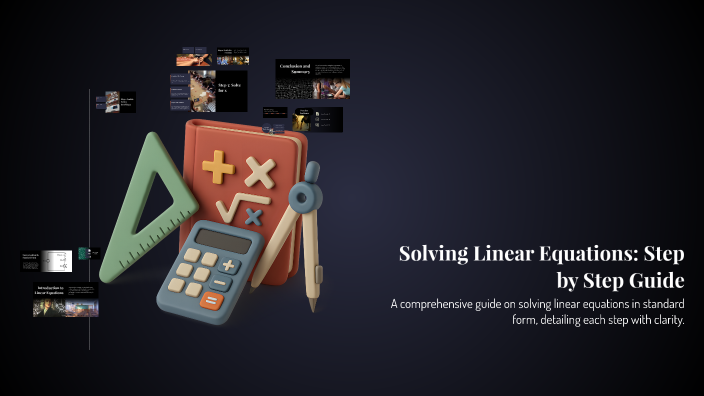 Solving Linear Equations: Step by Step Guide by Alex Benevides on Prezi