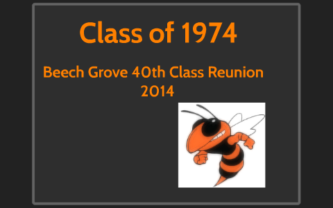 Class of 1974 Reunion by Amanda Parrett on Prezi