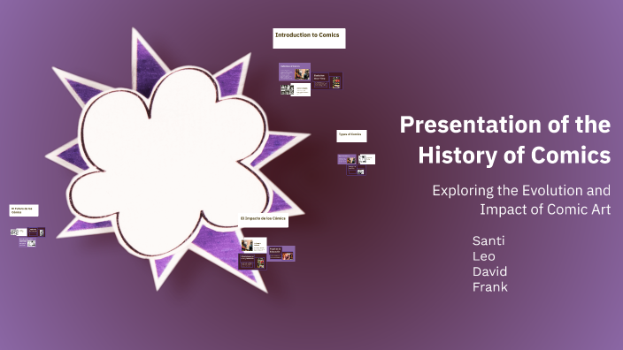 Presentation of the History of Comics by Frank Diego on Prezi
