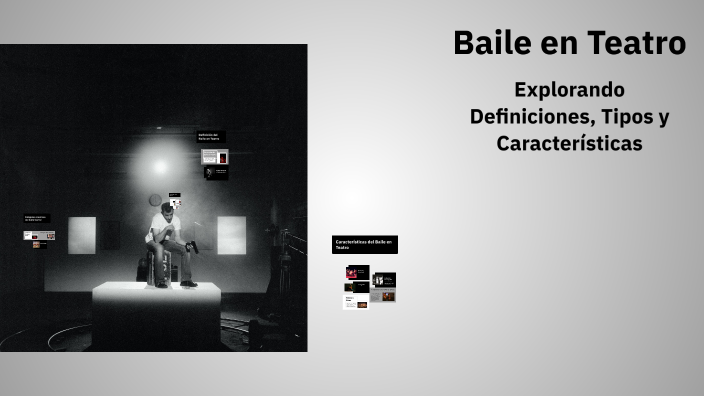 Baile en Teatro by Masiel Rodriguez on Prezi