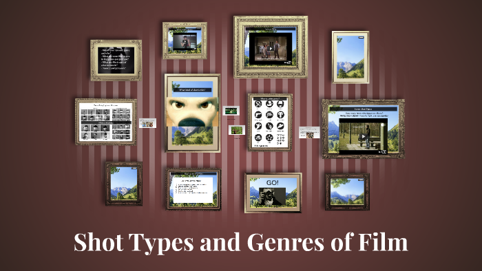 Shot Types and Genres of Film by Danielle Bezalel on Prezi