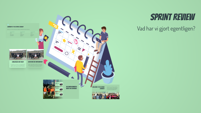 Sprint Review: 3 Weeks of Fun and Progress by Torill Persson on Prezi