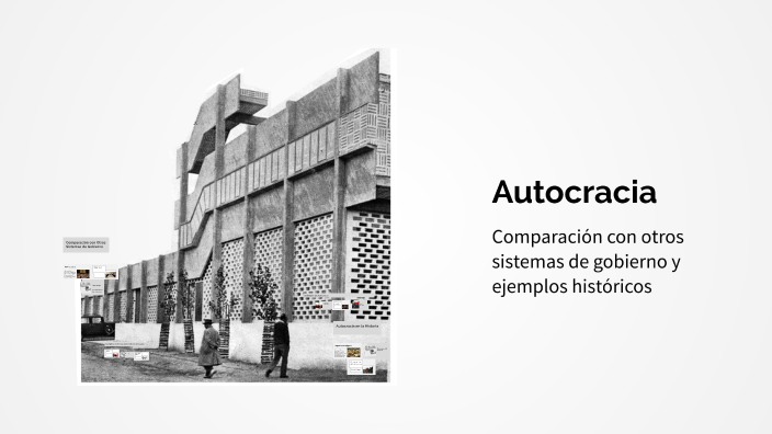 Autocracia by paula novoa on Prezi