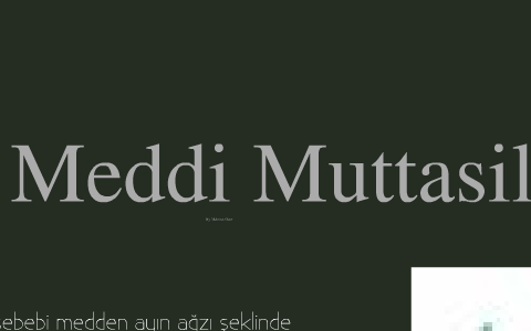 Meddi Muttasil, Meddi Munfasil, Meddi Lazim, Meddi Ariz by Mehmet Ozer ...