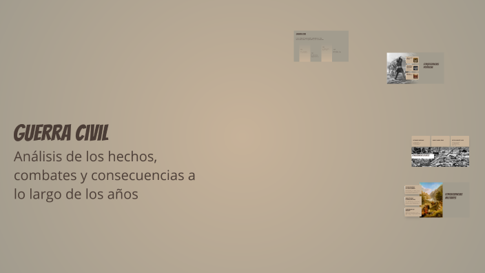 Guerra Civil by BRENDA MARIBEL BARBA BUSTAMANTE on Prezi