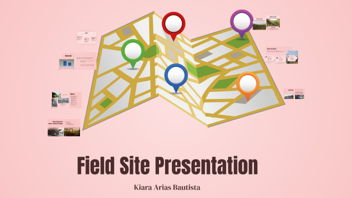 Field Site Story Map by Kiara Arias on Prezi