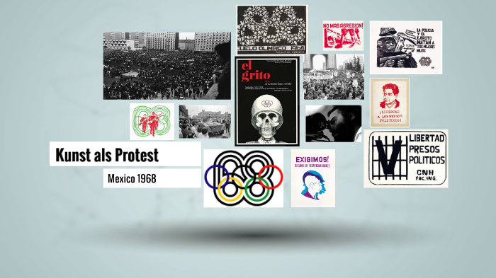 Kunst als Protest-Mexicos 68er by Lea Sambale on Prezi