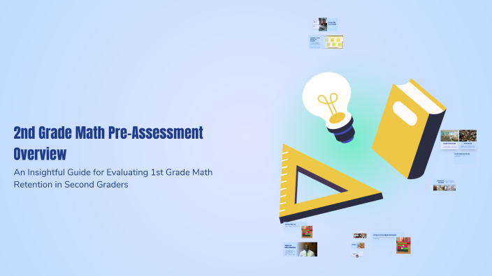 2nd Grade Math Pre-Assessment Overview by Christina Bunch on Prezi