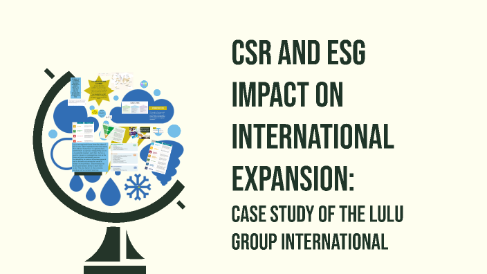 CSR AND ESG IMPACT ON INTERNATIONAL EXPANSION CASE STUDY OF THE LULU ...