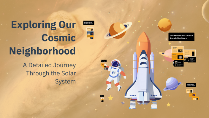 Exploring Our Cosmic Neighborhood by Harshit on Prezi