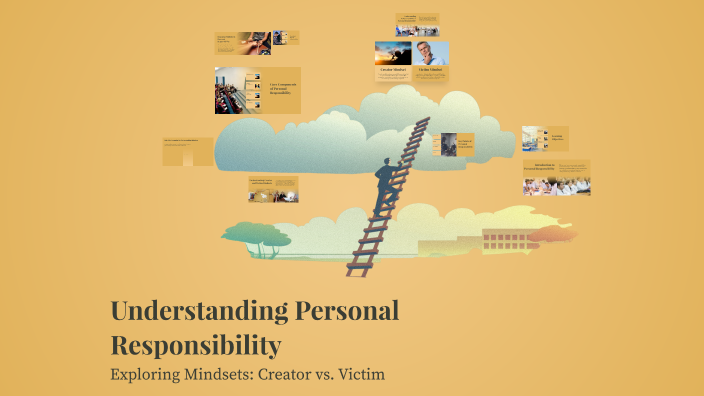 Understanding Personal Responsibility by Dhana Lakshmi on Prezi