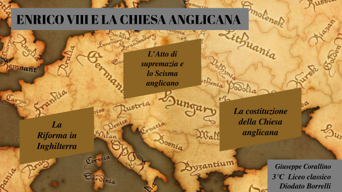 ENRICO VIII E LA CHIESA ANGLICANA by Giuseppe Corallino on Prezi