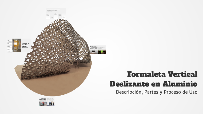 Formaleta Vertical Deslizante en Aluminio by sergio reyes gomez on Prezi