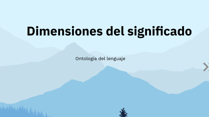 Dimensiones del significado by JUAN IBARRA on Prezi