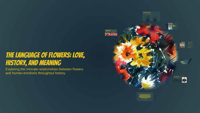 The Language of Flowers: Love, History, and Meaning by mina . on Prezi