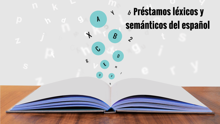 Préstamos léxicos y semánticos del español by Judit on Prezi