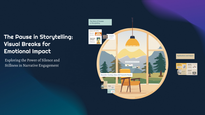 The Pause in Storytelling: Visual Breaks for Emotional Impact by Pramya ...