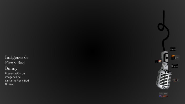 Imágenes de Flex y Bad Bunny by Karol Luciana Velasco on Prezi