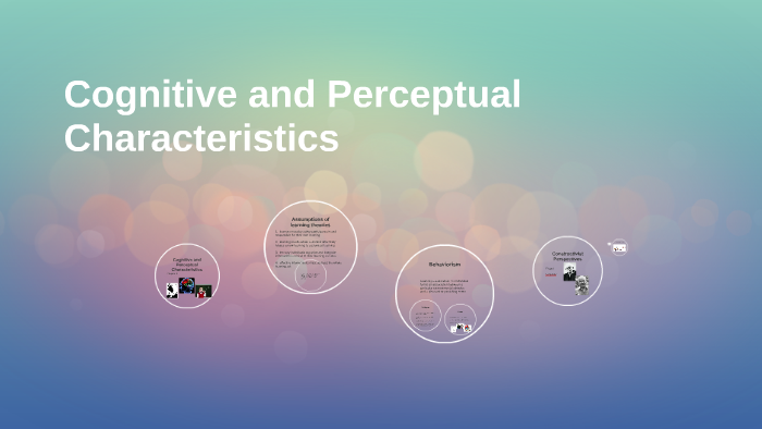Cognitive and Perceptual Characteristics by Shannon Mize