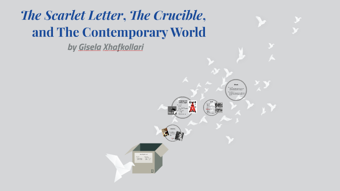 The Scarlet Letter, The Crucible, and The Contemporary World by Gisela ...