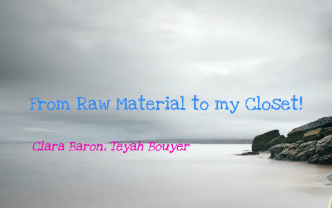 Where have my clothes come from? by Clara Baron on Prezi